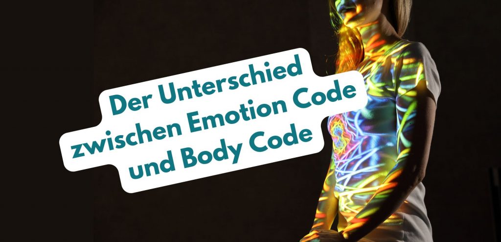 Was ist der Unterschied zwischen Emotion Code und Body Code? - Sabina ...